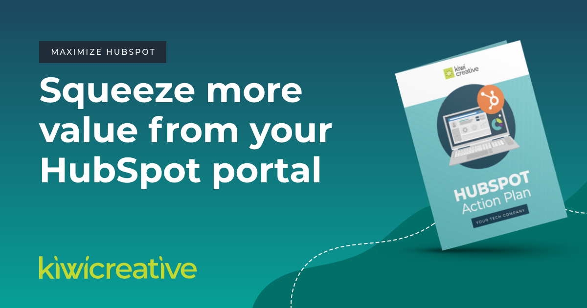 Quick HubSpot Wins For B2B Software & Tech Companies